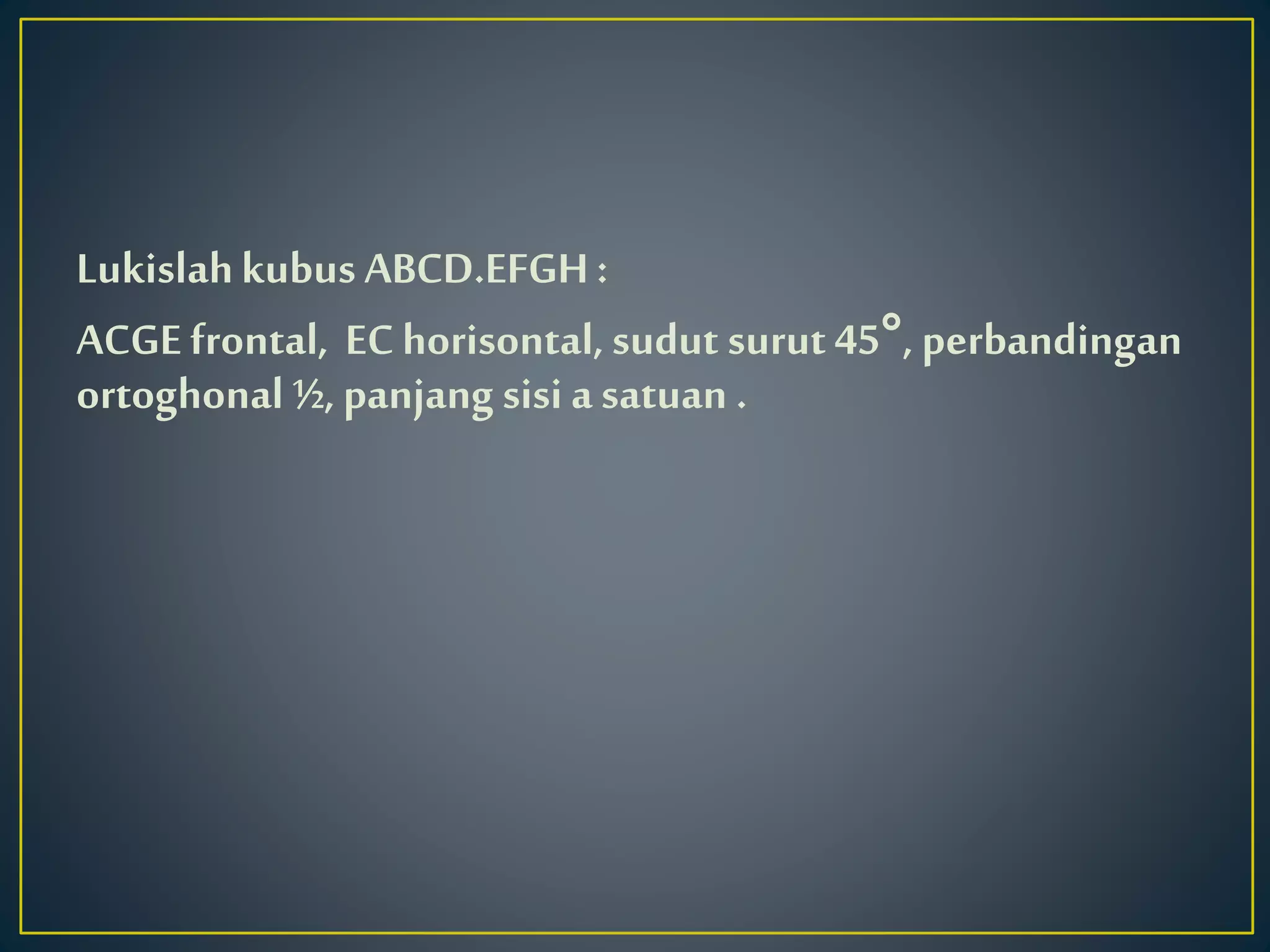 GAMBAR STEREOMETRIS-B2 GEOMETRI RUANG 2016 UNNES ROMBEL 2 | PPTX