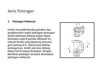 gambar teknik Pandangan potongan pada gambar.pptx
