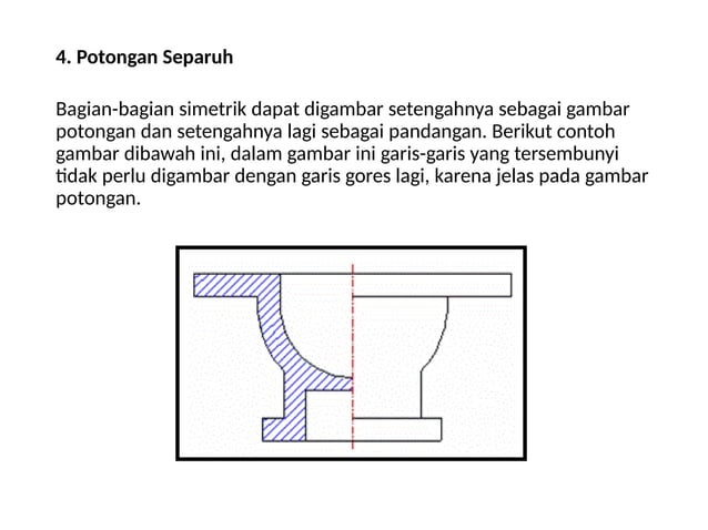 gambar teknik Pandangan potongan pada gambar.pptx