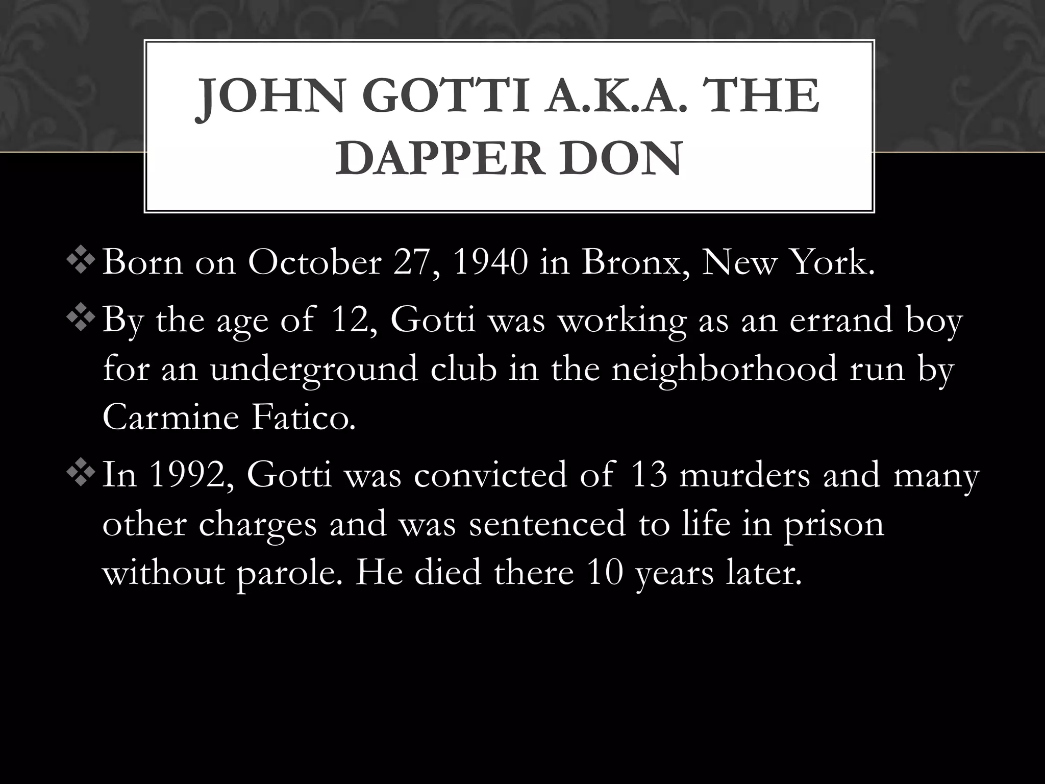 Gambino organized crime family | PPTX