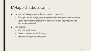 Artificial Intelligence and Mobile Apps for Mental Healthcare: A Social ...