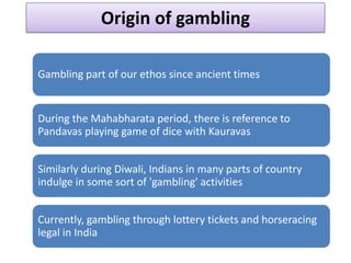 Let's legalize Gambling in India | PPTX
