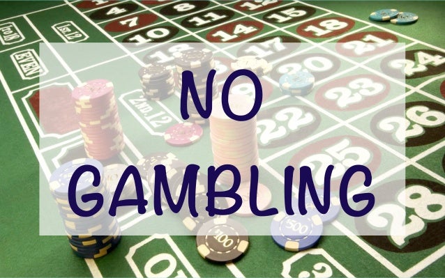 No Gambling Presentation
