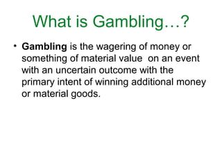 Gambling | PPT