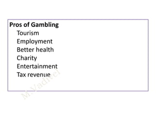 Gambling and its different types of gambling | PPTX