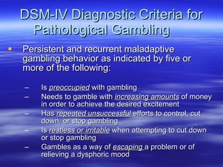 Recognizing Problem Gambling - for Child and Family Clinicians | PPT