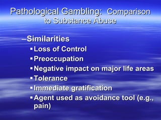 Recognizing Problem Gambling - for Child and Family Clinicians | PPT
