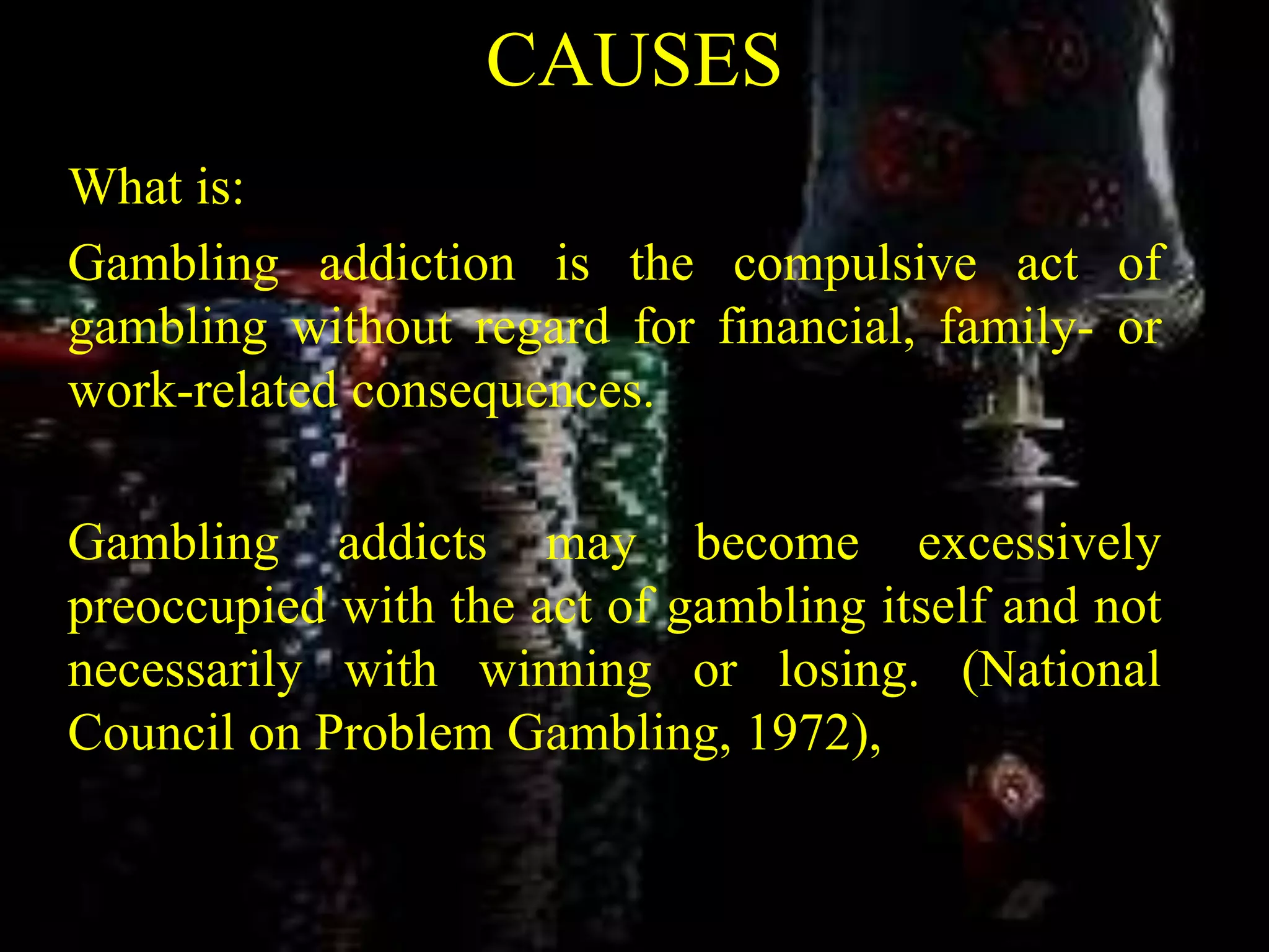 Gambling addiction presentation | PPTX