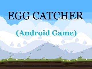 Android game | PPT