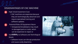 CNC machine bhkhahkjjhajhanjabmasbmcbsmcbmbab .pptx