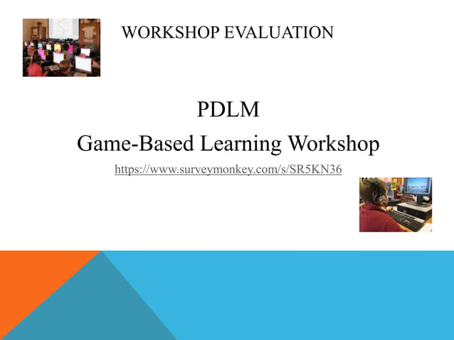 Game-Based Learning Workshop | PPT
