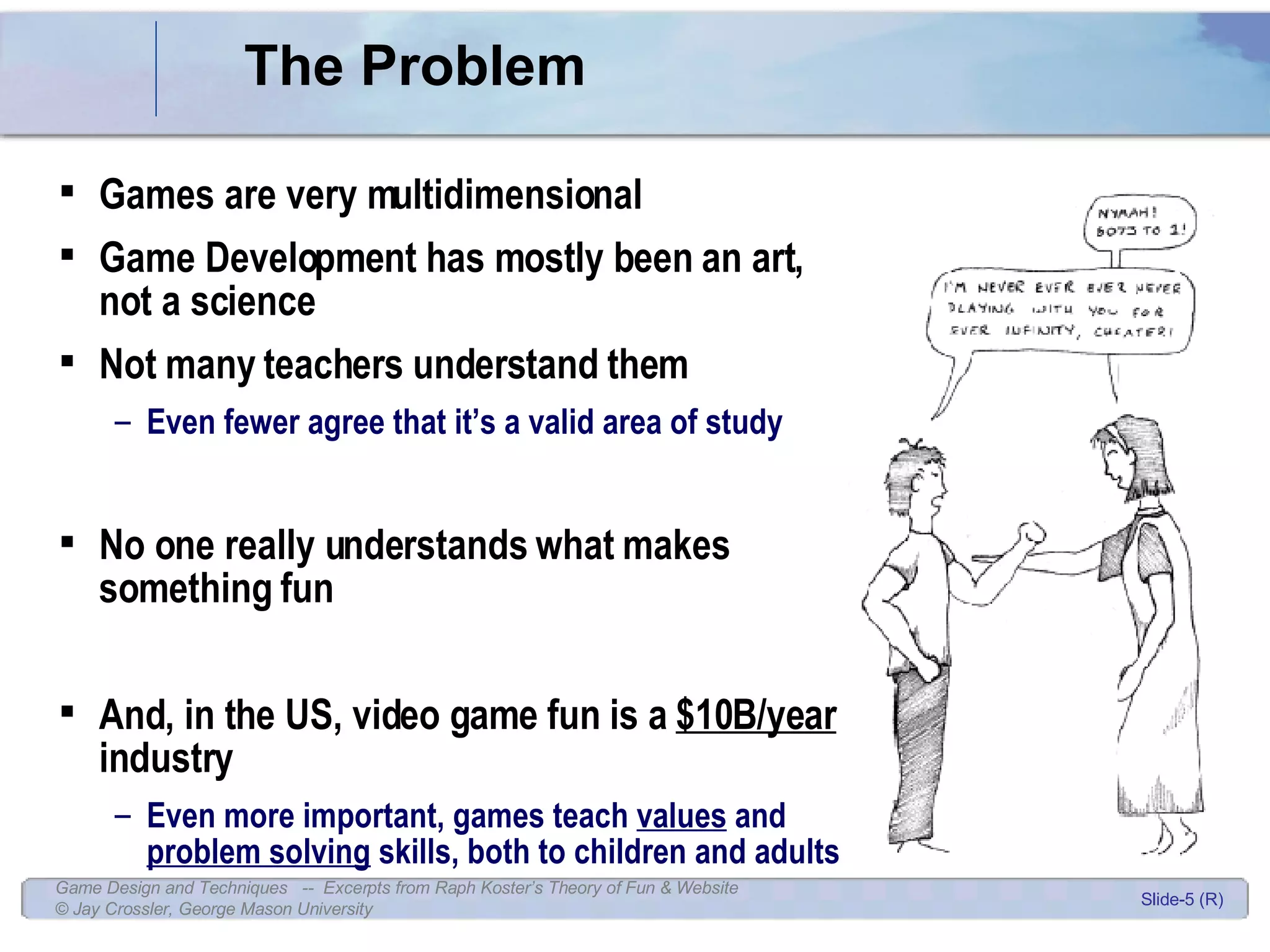 Game Design 2 - Theory of Fun | PPT
