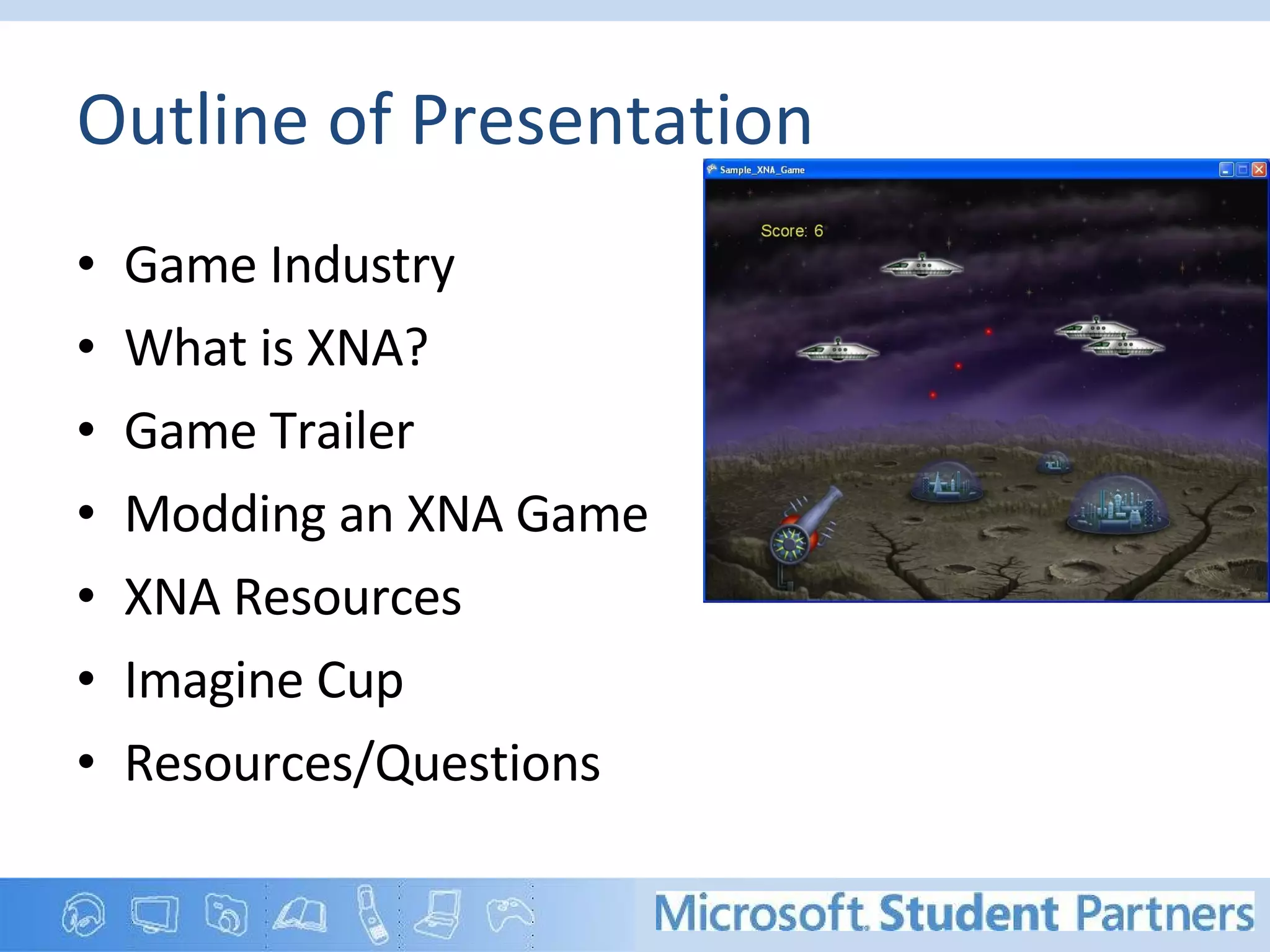 Game Development and Microsoft XNA (part II) | PPT