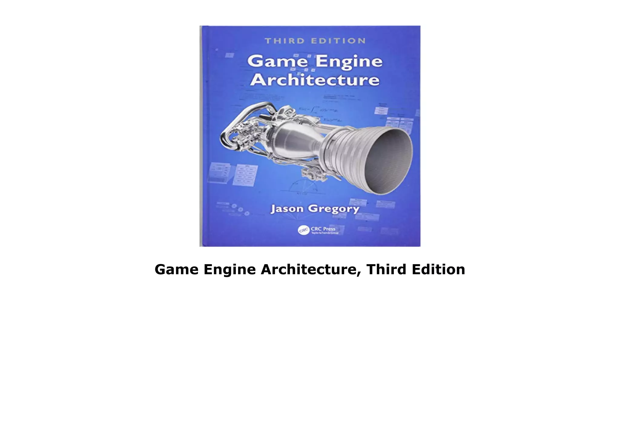 Game Engine Architecture, Third Edition | PDF | Video Game Genres | Video Gaming