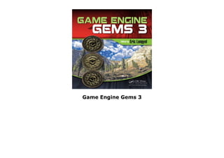 Game Engine Gems 3 | PPT