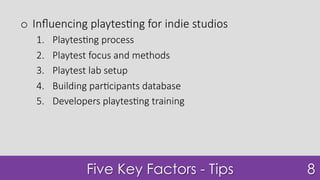 Playtesting for Indie Studios | PPT