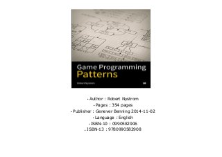 Game Programming Patterns by Robert Nystrom