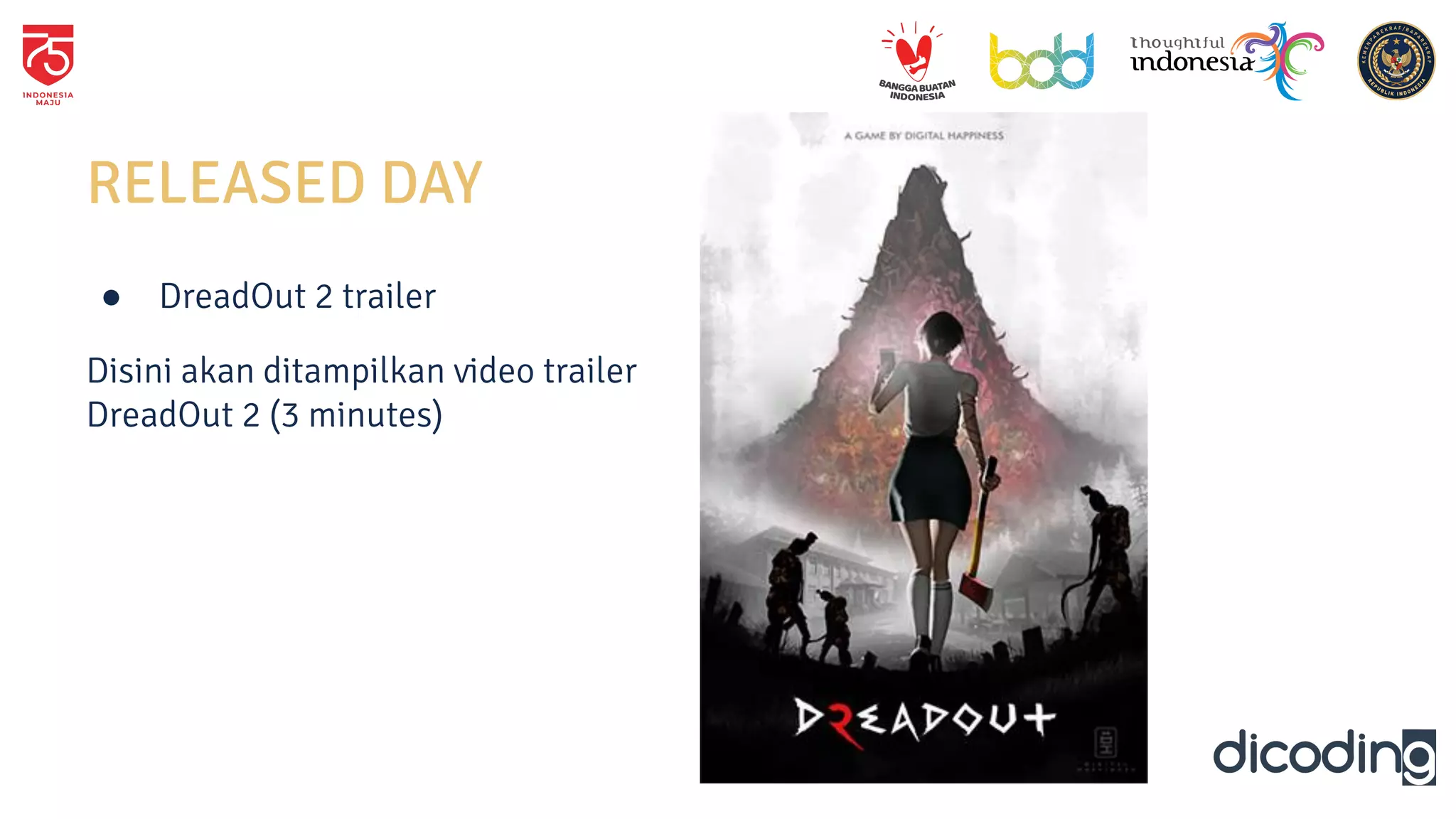 DreadOut 2 Development Journey: Expectation vs Reality-Rachmad Imron ...