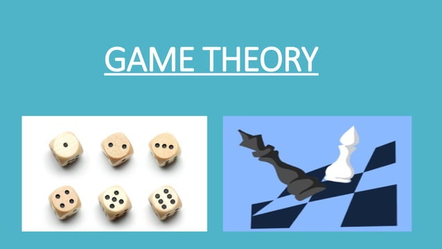 game-theory lecture slides - definition, classification | PPTX | Strategy Video Games | Video ...