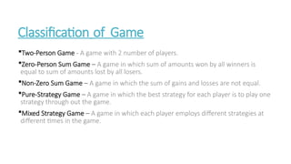 game-theory lecture slides - definition, classification | PPTX