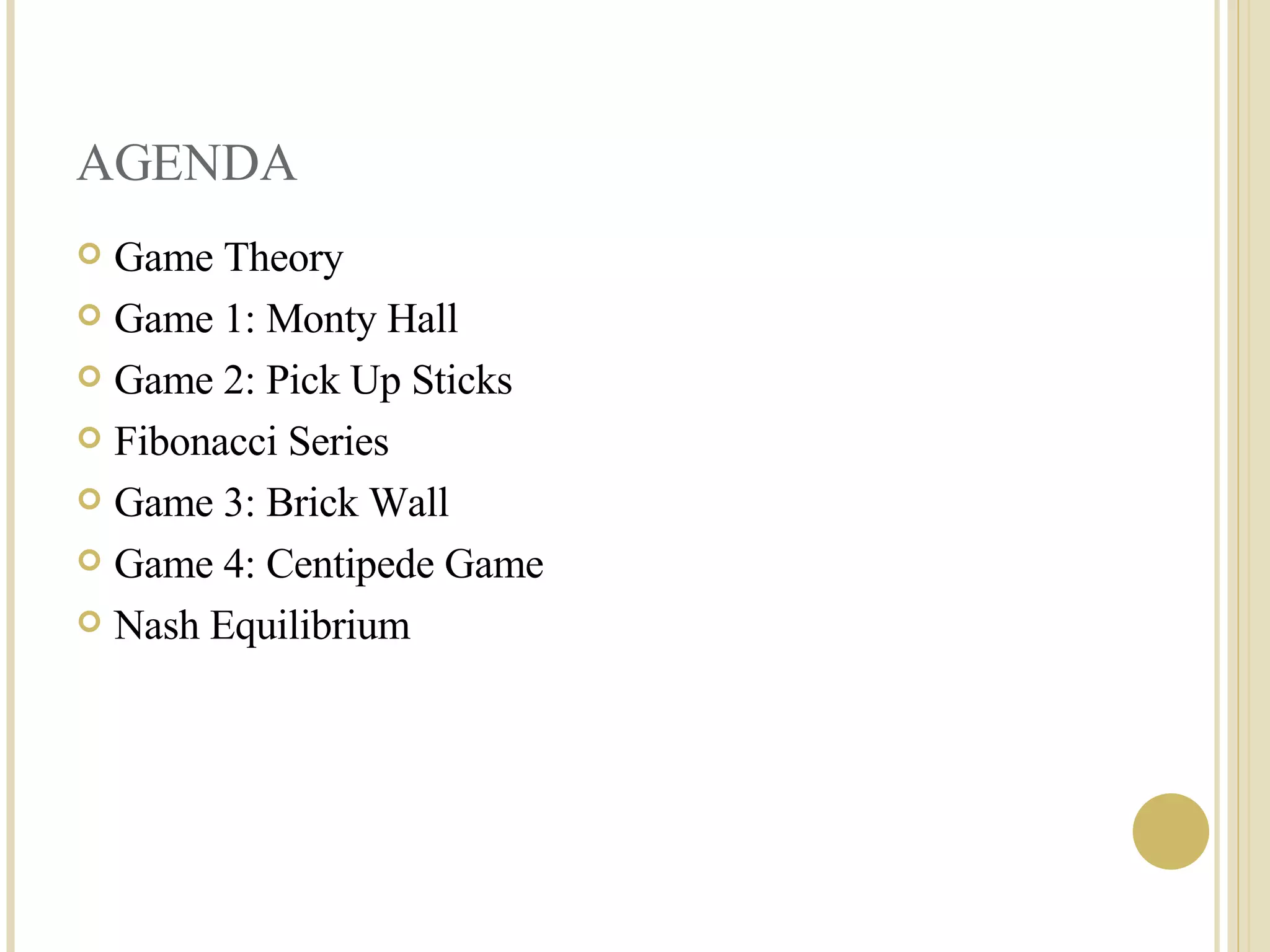 Game theory & Fibonacci series | PPT