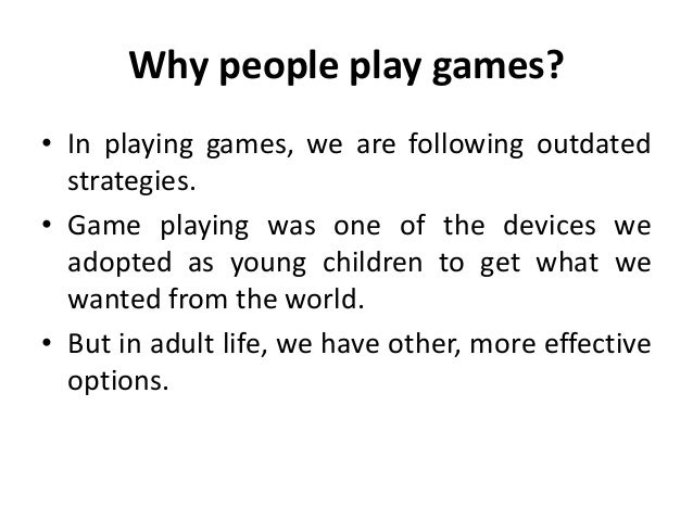 Psychological Games People Play - Transactional Analysis