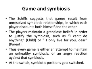 Game and symbiosis | PPTX