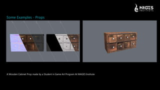 Game Art Courses - MAGES Institute | PPT