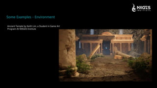 Game Art Courses - MAGES Institute | PPT