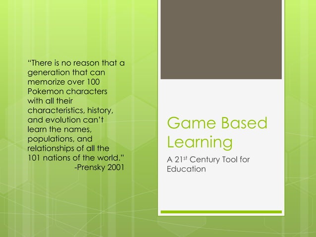 Game based learning | PPT