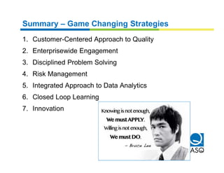 Game Changing Quality Strategies that Drive Organizational Excellence | PDF