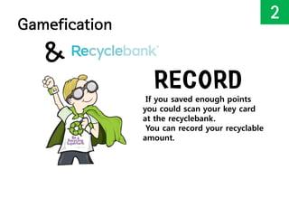 Gamification in recyclebank | PDF