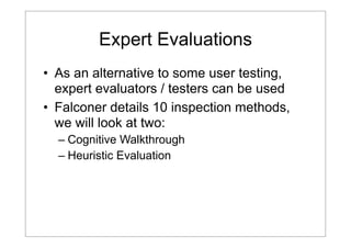 Game design 2 (2013): Lecture 10 - Expert Evaluation Methods for Game ...