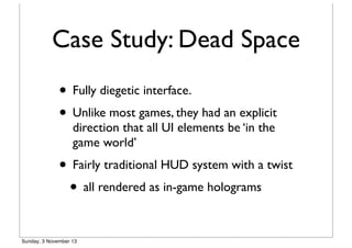 Game Design 2 (2013): Immersion Through Game UI | PPT