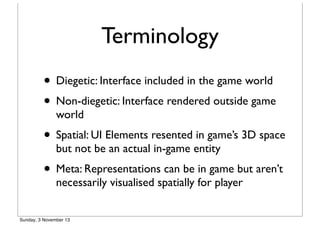 Game Design 2 (2013): Immersion Through Game UI | PPT