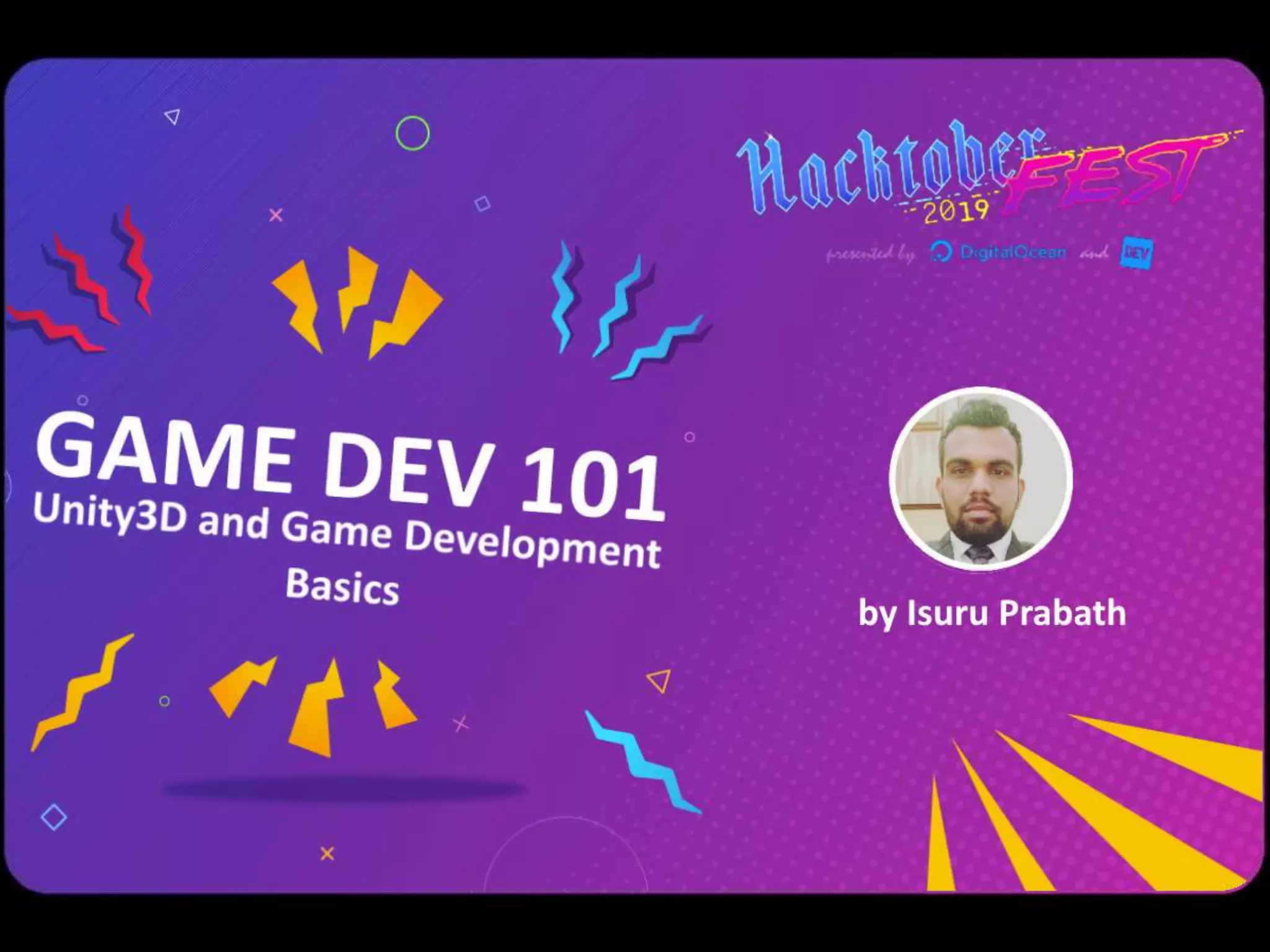 Game Dev 101 - Unity3D and Game Development Basics by Isuru Prabath | PPT