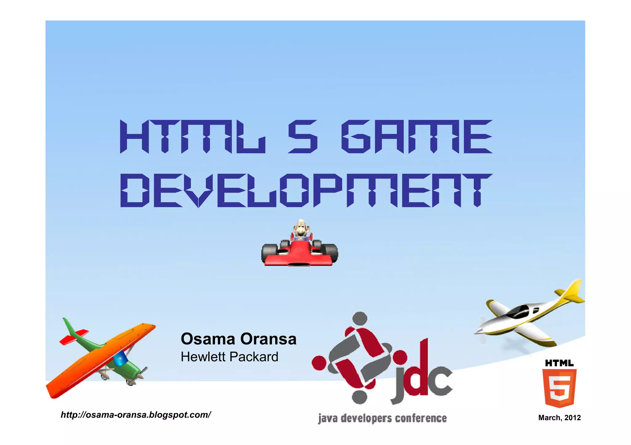 Game Development Using HTML 5 | PPT