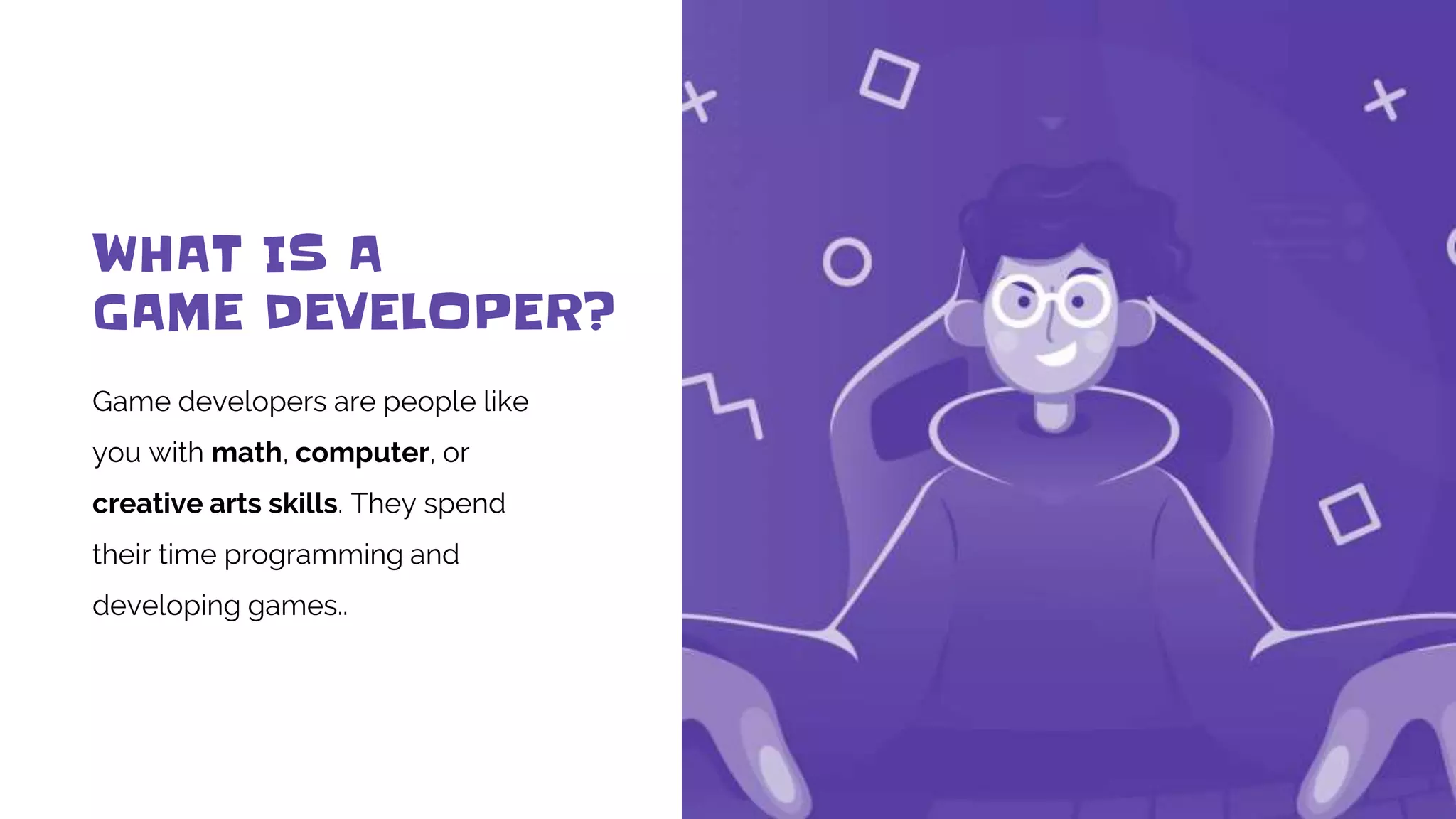 Game development 101 - A Basic Introduction | PPTX