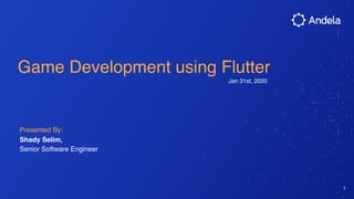 Game development using Flutter | PPT