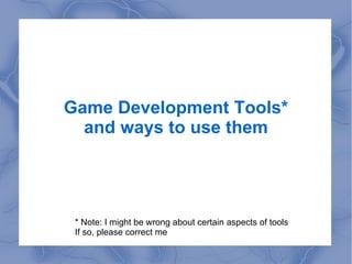 Game devtools | PPT