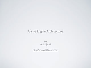 Game Engine Architecture | PDF
