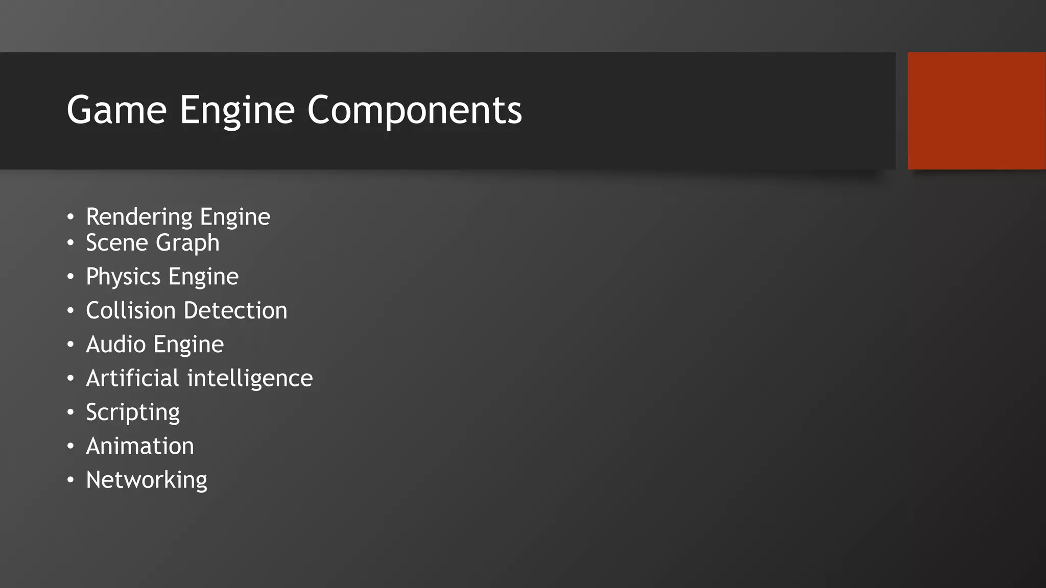 Introduction to Game Engine: Concepts & Components | PPTX