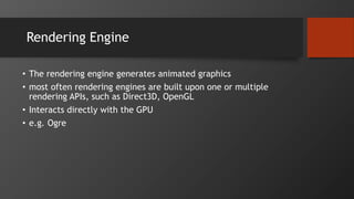 Introduction to Game Engine: Concepts & Components | PPTX