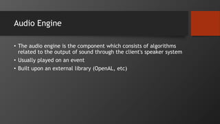 Introduction to Game Engine: Concepts & Components | PPTX