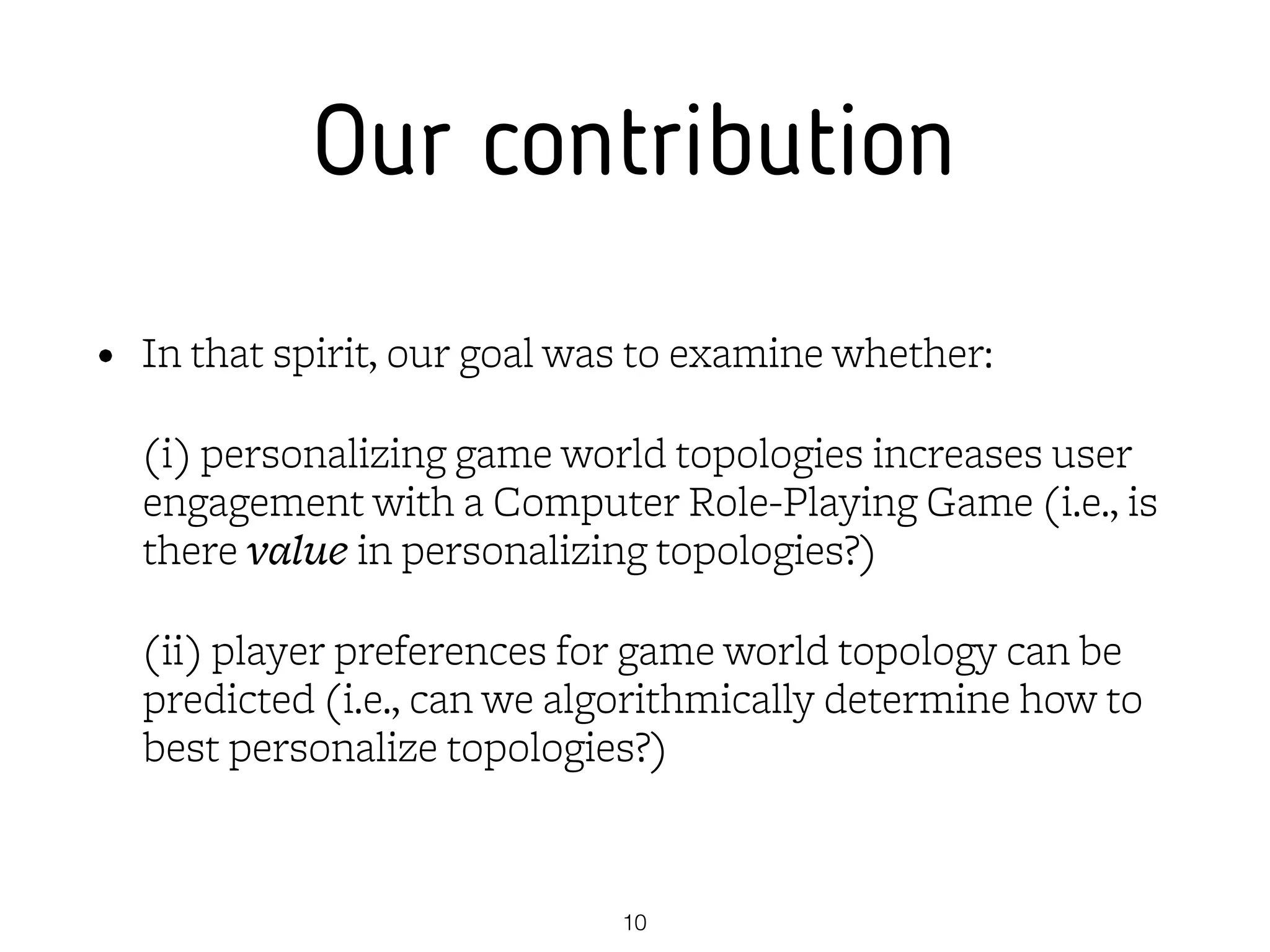 Examining Game World Topology Personalization | PPT