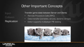 West Coast DevCon 2014: Game Programming in UE4 - Game Framework & Sample Projects | PPT
