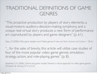 Game Genres: For the Design and Evaluation of Future Learning ...