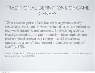 Game Genres: For the Design and Evaluation of Future Learning ...