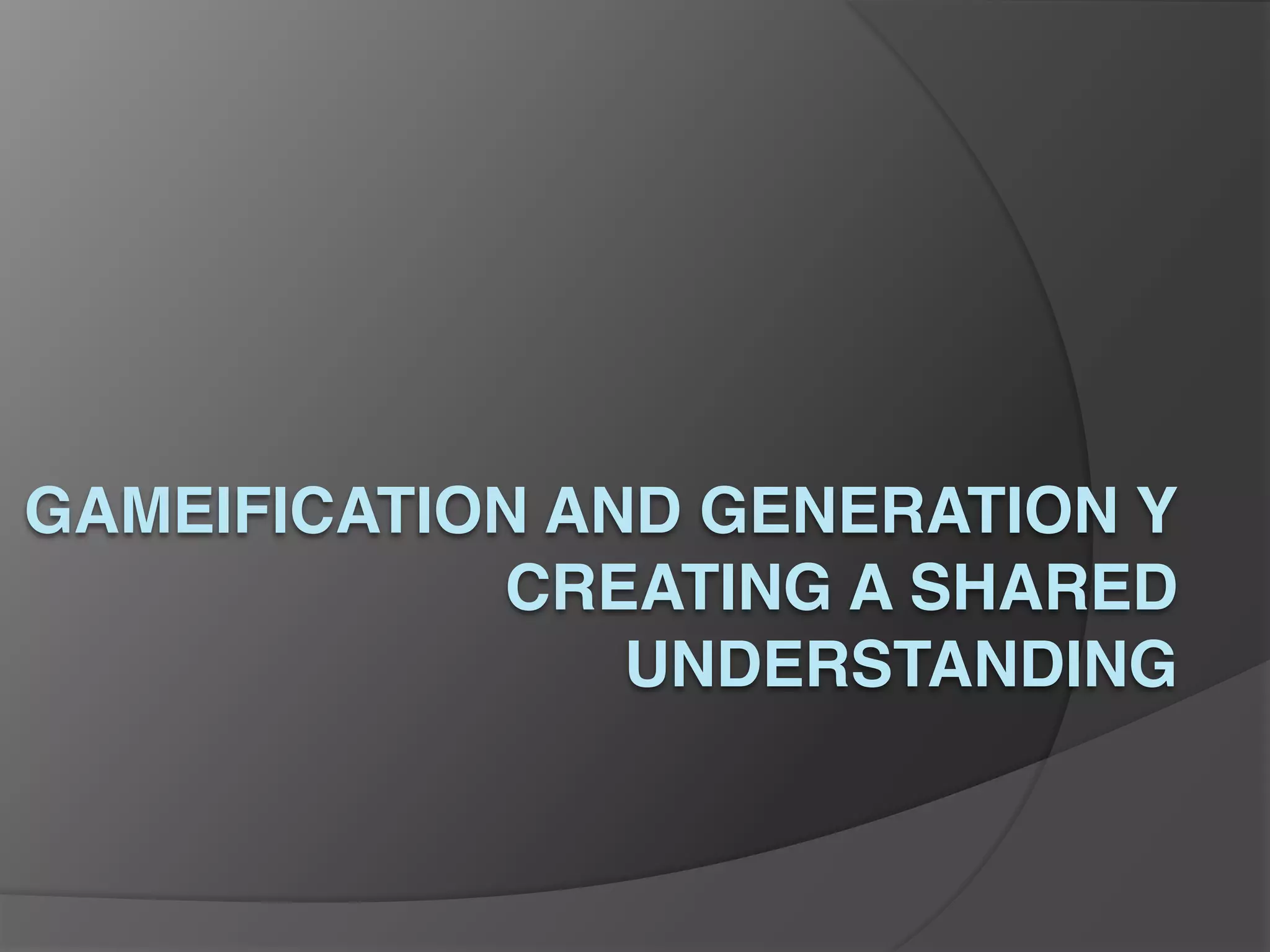 Gameification & gen y | PDF