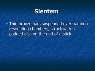 Gamelan | PPT | Music | Entertainment